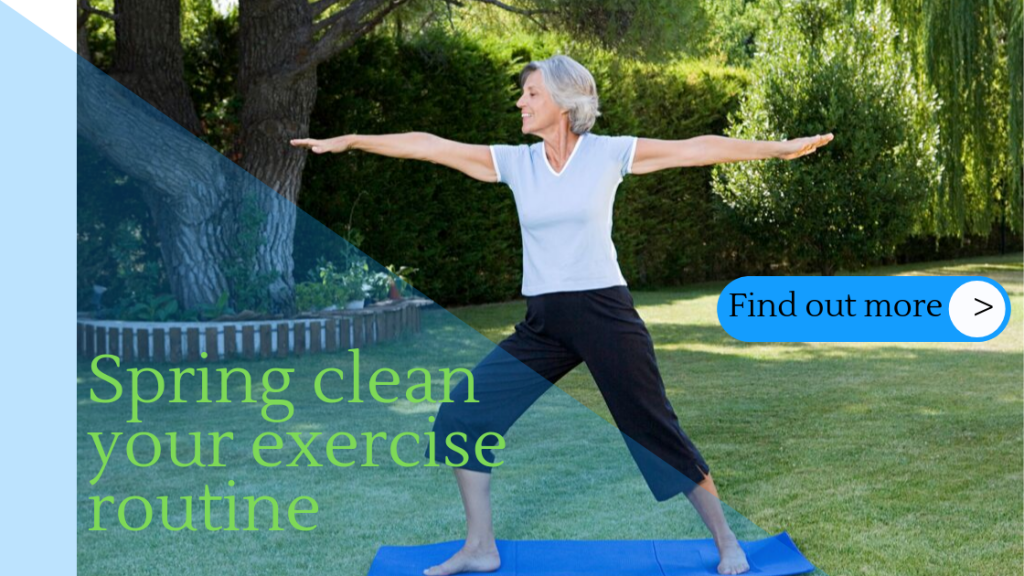 Spring clean your exercise routine